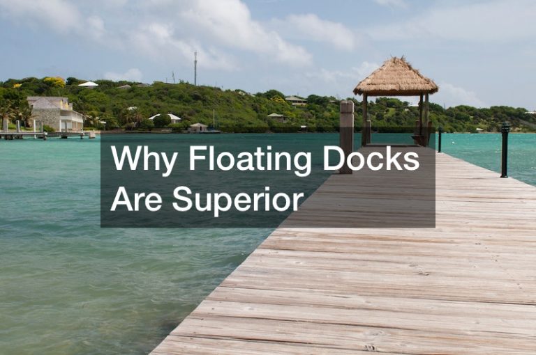Why Floating Docks Are Superior - Smoky Mountain Hiking Trails